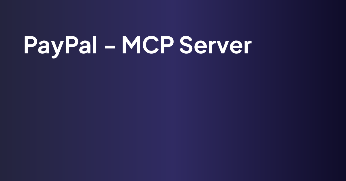 PayPal - MCP Server